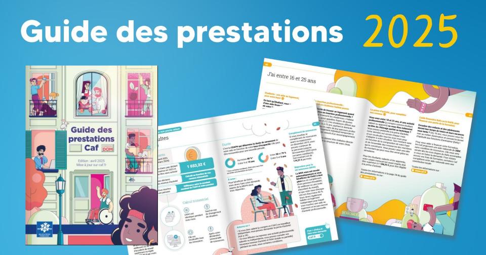 CAF - Découvrez le guide des prestations 2025